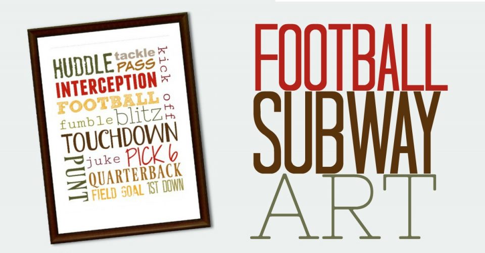 Free FOOTBALL Subway Art Printable - Keeping Life Sane