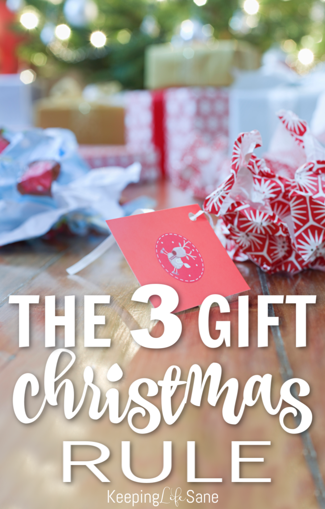 The Three Christmas Gift Rule - Keeping Life Sane