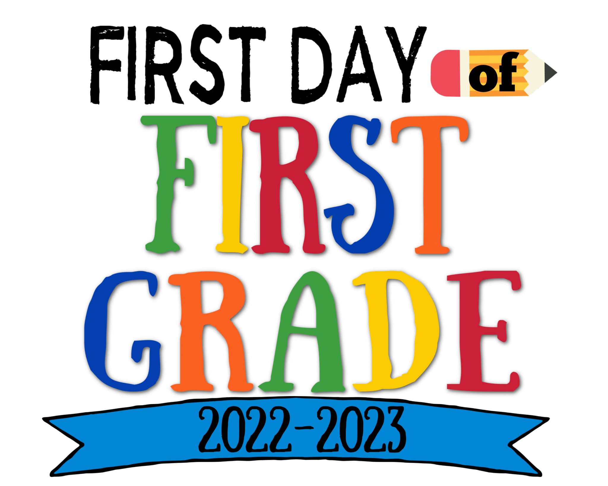 Cute Free First Day of School Sign 2022-2023 - Keeping Life Sane